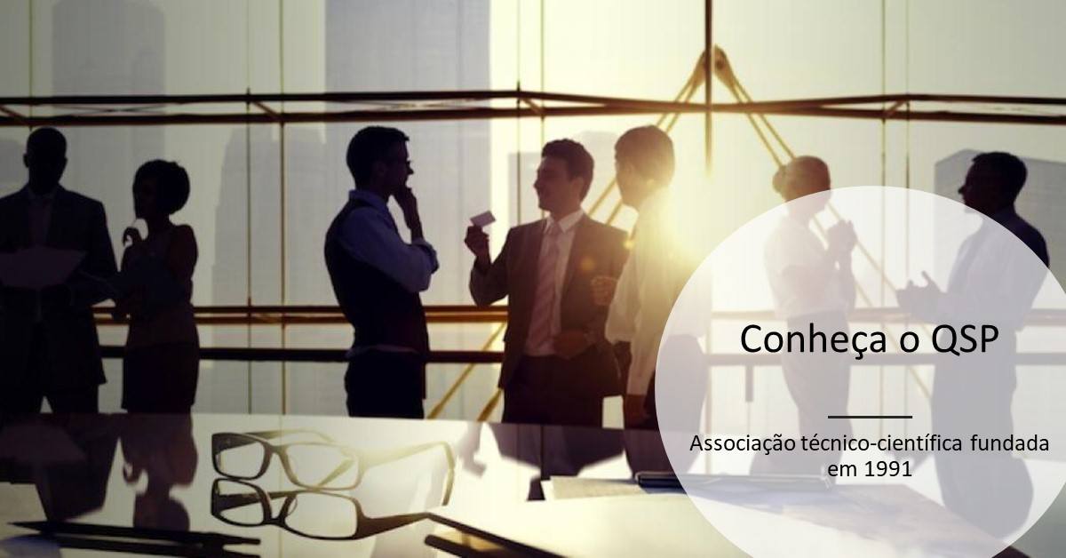 Conheça o QSP – Centro da Qualidade, Segurança e Produtividade ...